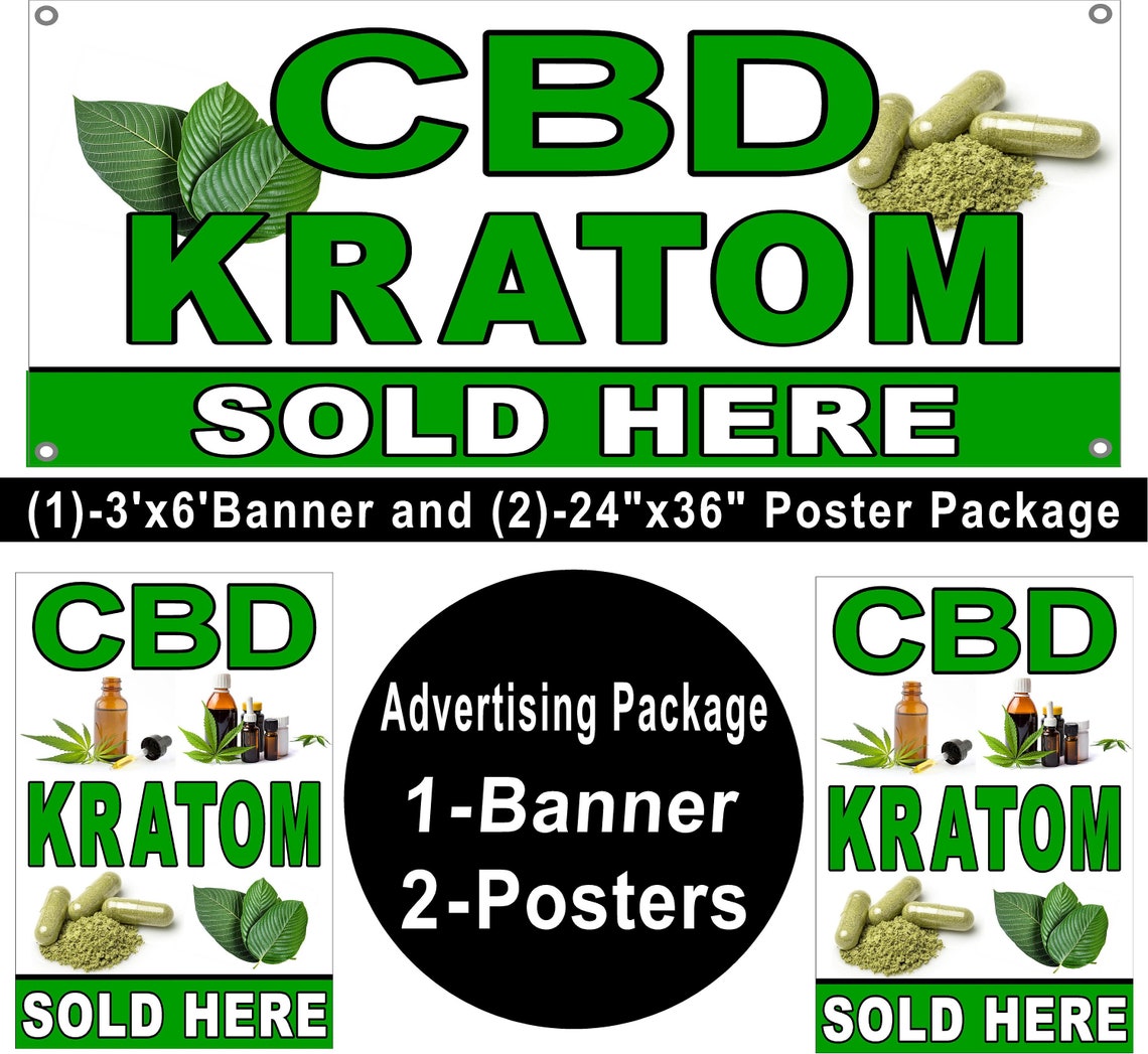 CBD Kratom Sold Here Banner Plus 2 Advertising Poster Bundle - Etsy