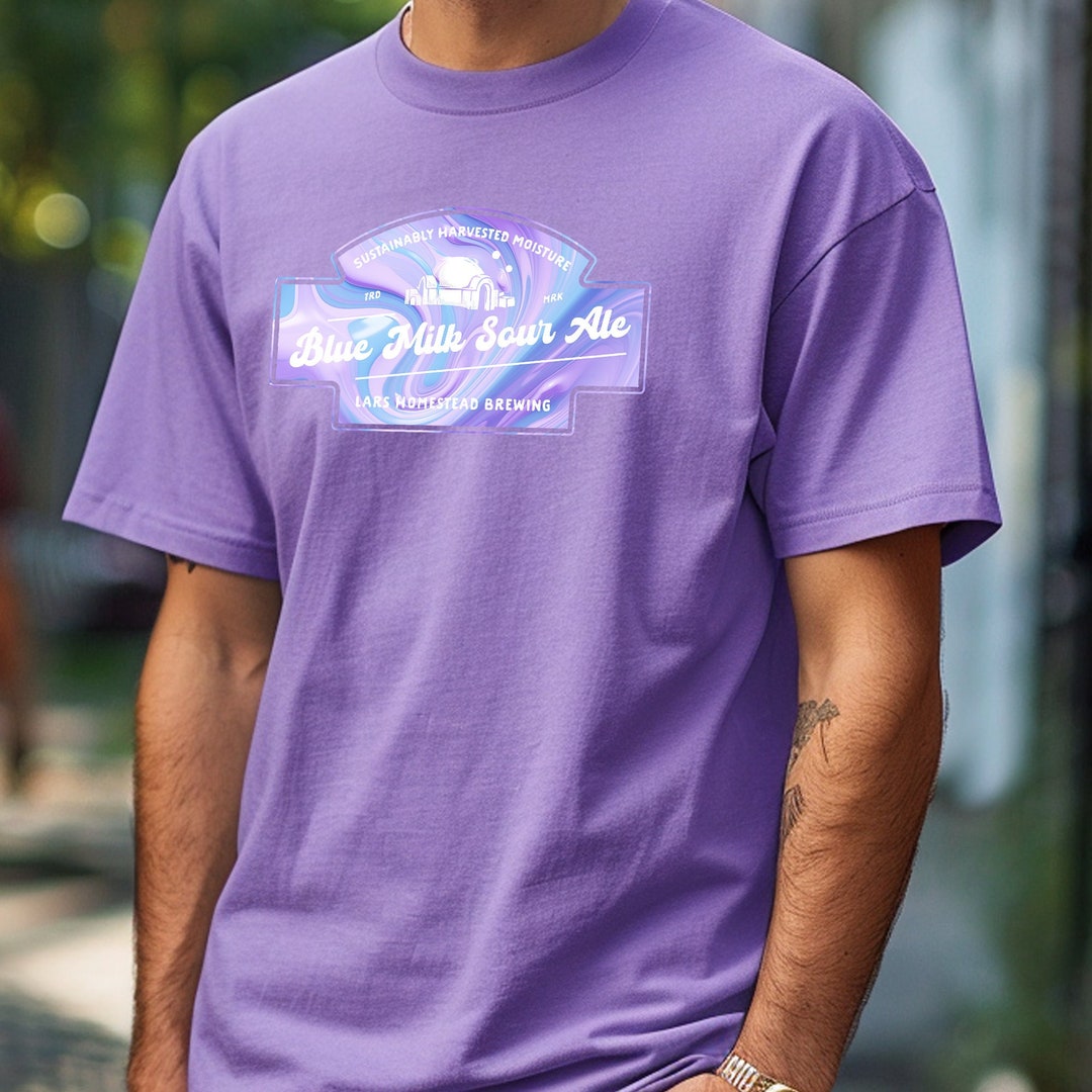 Blue Milk Sour Ale, Luke Skywalker Shirt, Obi Wan, Uncle Owen, Funny ...