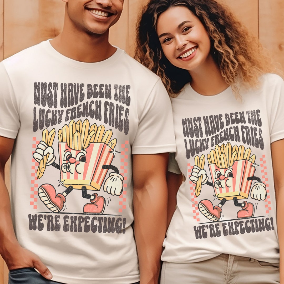 Couples IVF Pregnancy Announcement Shirt, Lucky French Fry IVF Baby ...