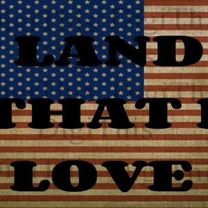 Land That I Love Flag Sublimation Printable Digital - Etsy