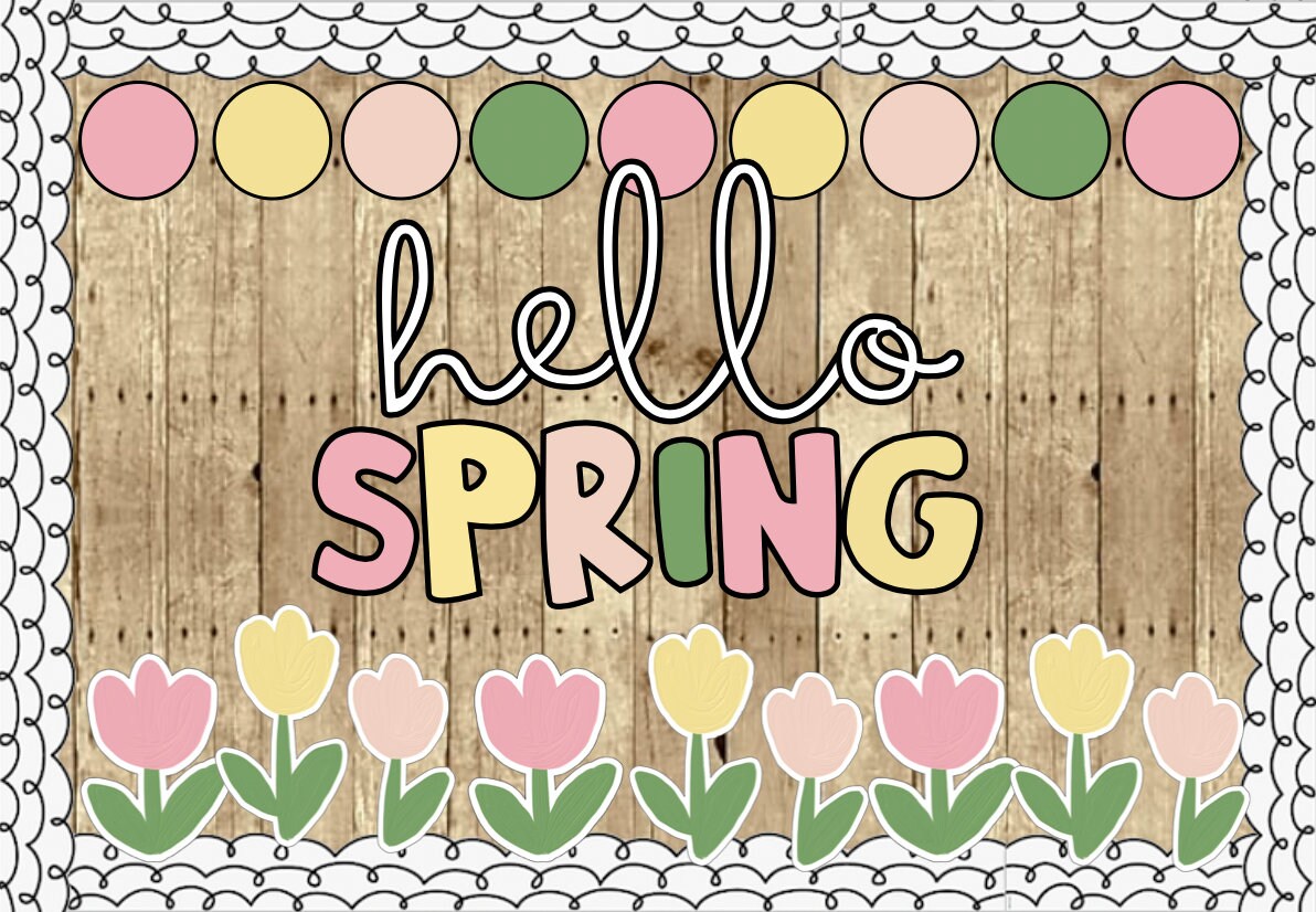 Hello Spring Bulletin Board Kit: Teacher Decor (digital Download) - Etsy