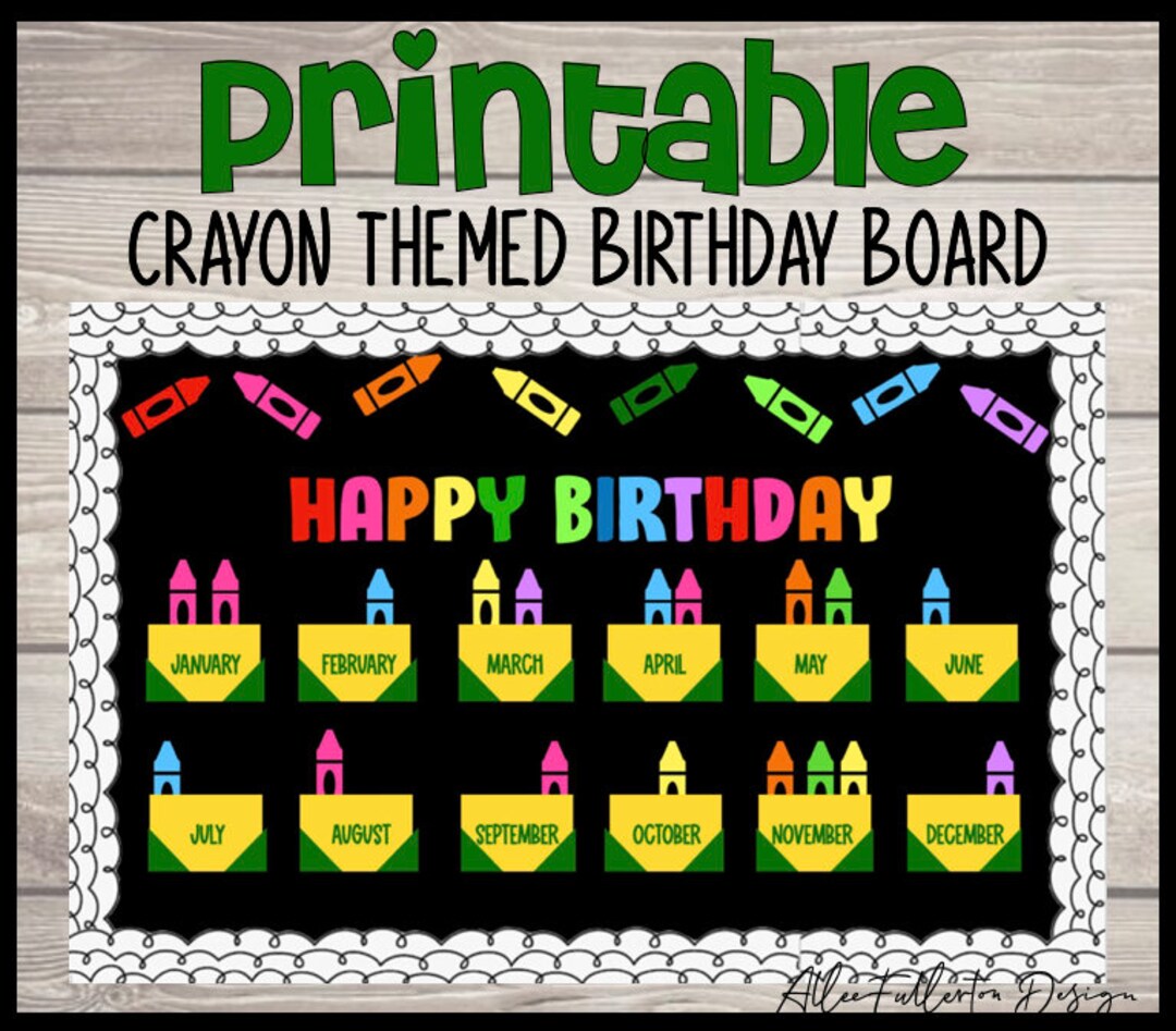 Crayon Birthday Bulletin Board, Classroom Decor, Birthdays, Crayons - Etsy