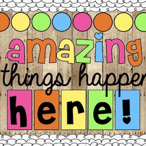 Amazing Things Happen Here Printable Bulletin Board Decor (digital ...