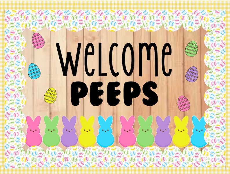 Easter Bulletin Board Printable: Welcome Peeps, Hoppy Easter (digital ...