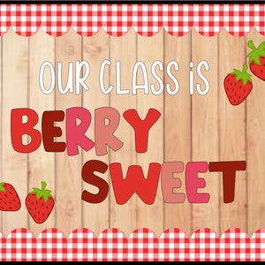 Berry Sweet Classroom Bulletin Board Kit: Strawberry Theme (digital ...