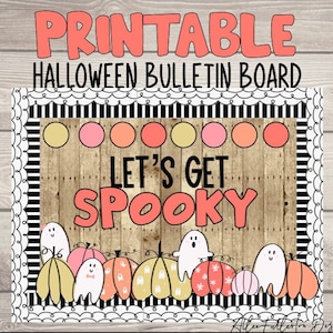 Let's Get Spooky, Halloween Printable Bulletin Board, Spooktober, Fall ...