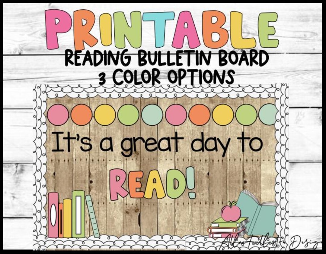 It's a Great Day to Read, PRINTABLE Bulletin Board Kit, Reading ...