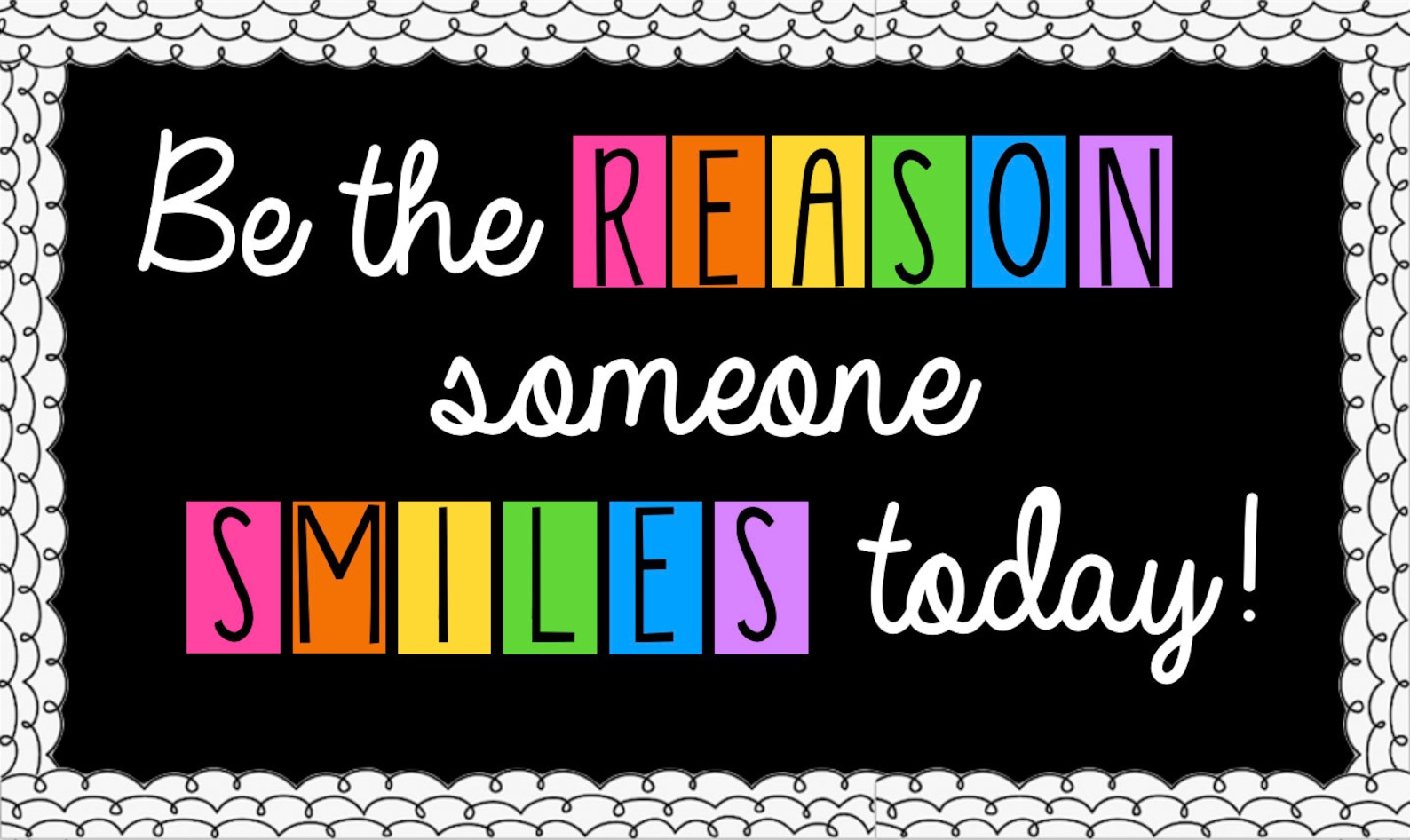 Be the Reason Someone Smiles Today!, Digital Bulletin Board, Printable ...