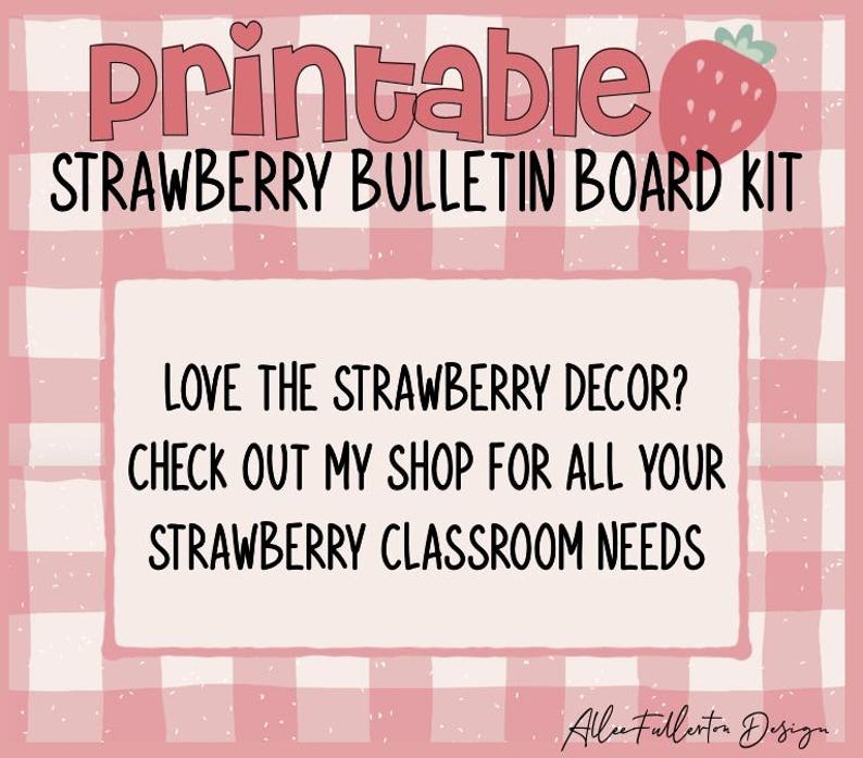Berry Sweet Classroom Bulletin Board Kit: Printable Strawberry Theme ...