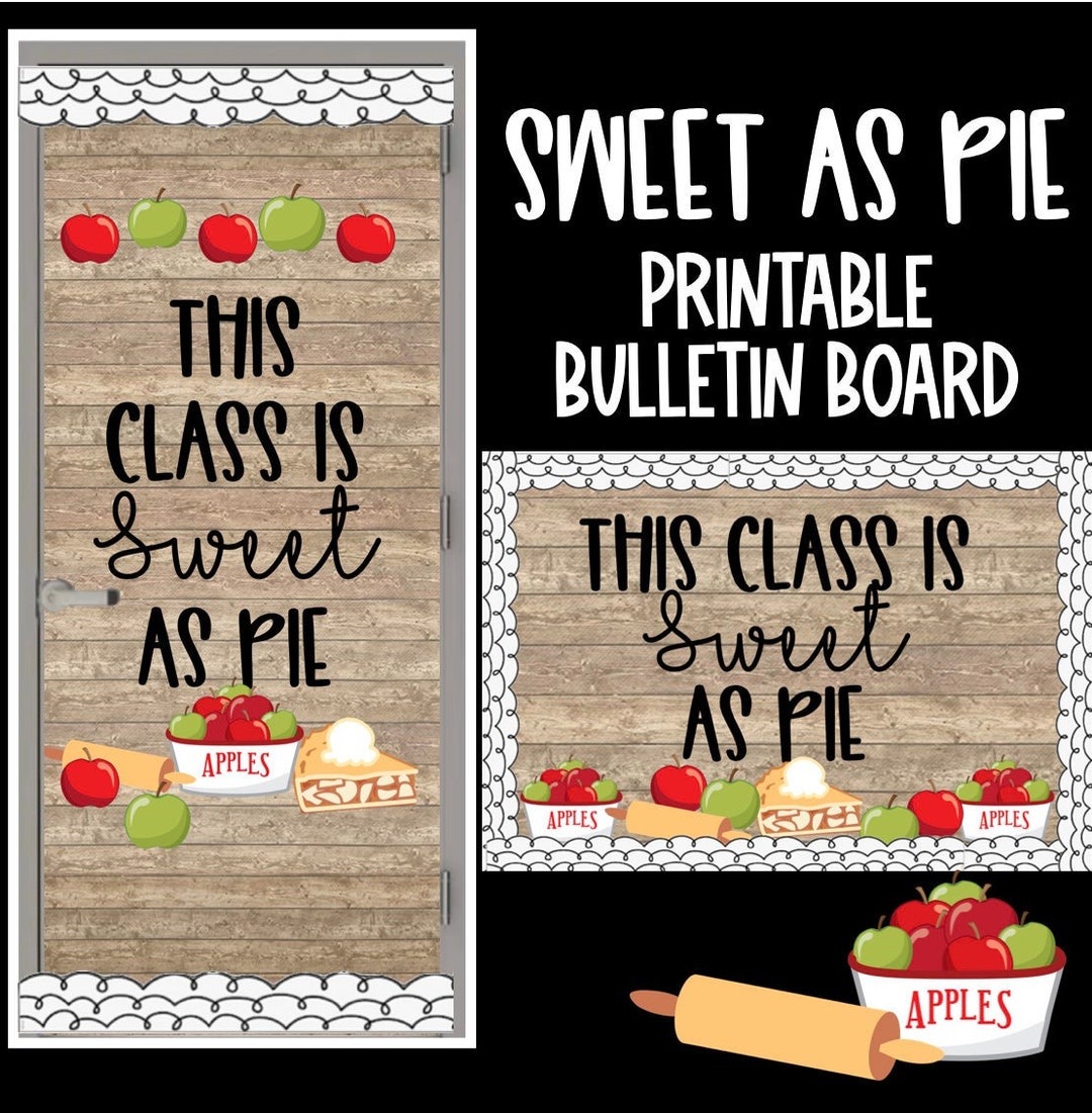 Sweet as Pie Bulletin Board Kit, Apple Themed, Printable Bulletin Board ...
