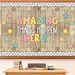 Amazing Things Happen Here, Bulletin Board Kit, Teacher Decor ...