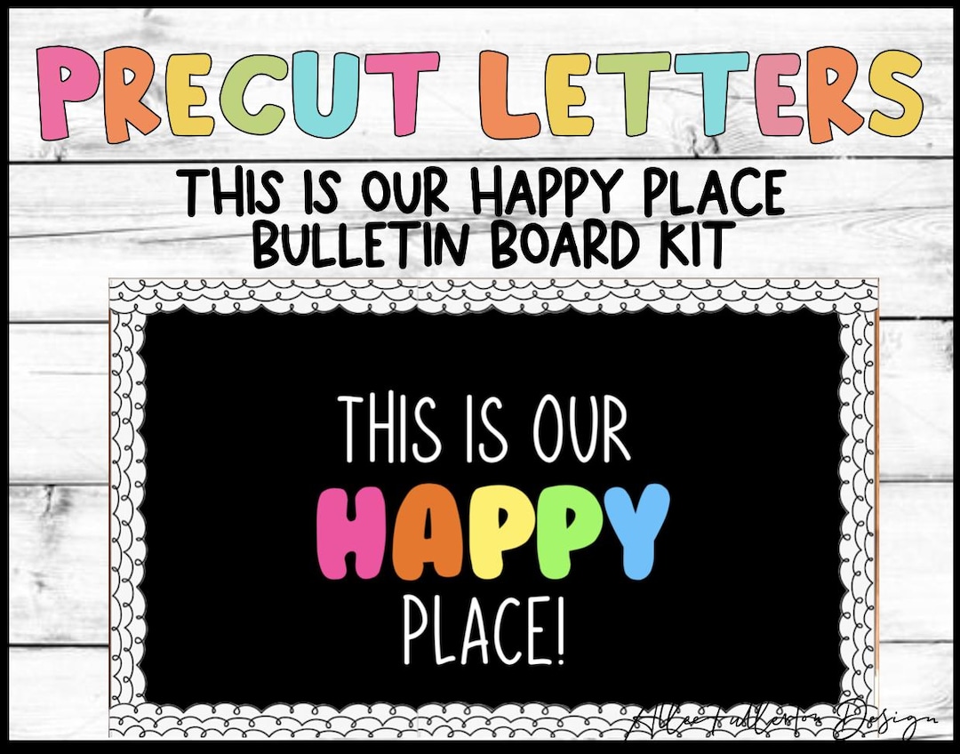 This is Our Happy Place Bulletin Board, Teacher Decor, Classroom Decor ...