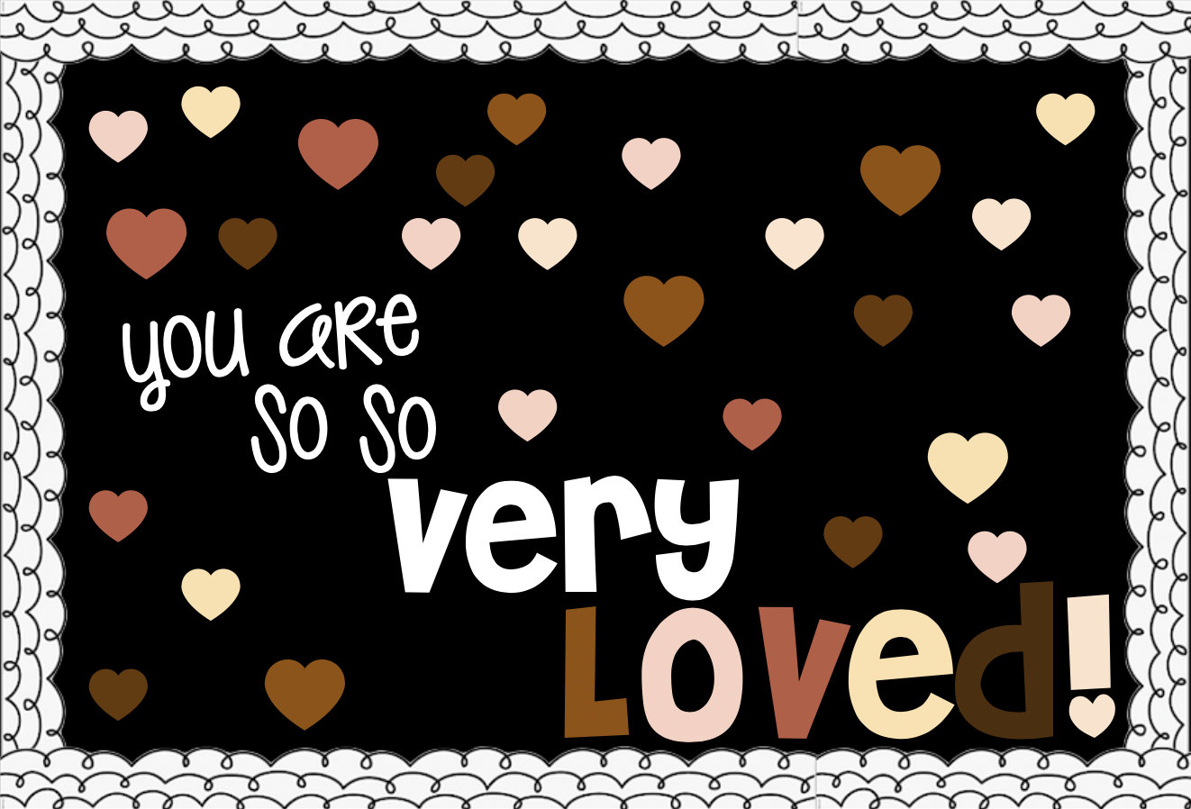 You Are so Loved Bulletin Board Kit: February Classroom Decor (digital ...