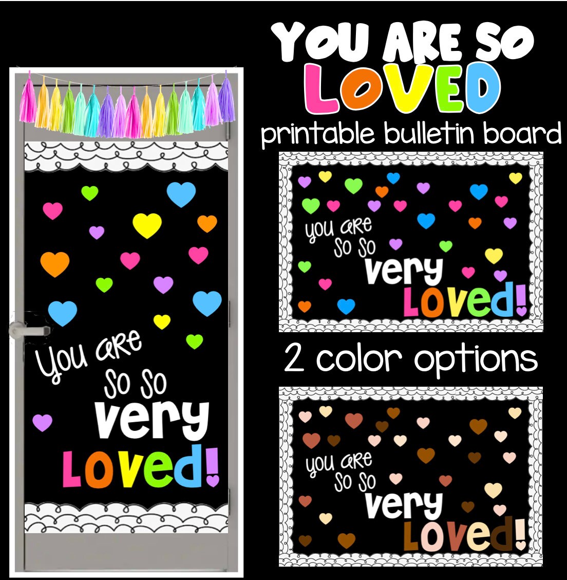 You Are so Loved Bulletin Board Kit: February Classroom Decor (digital ...