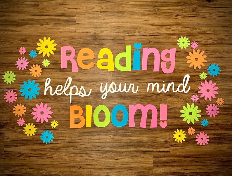 Reading Bulletin Board Reading Helps Your Mind Bloom - Etsy