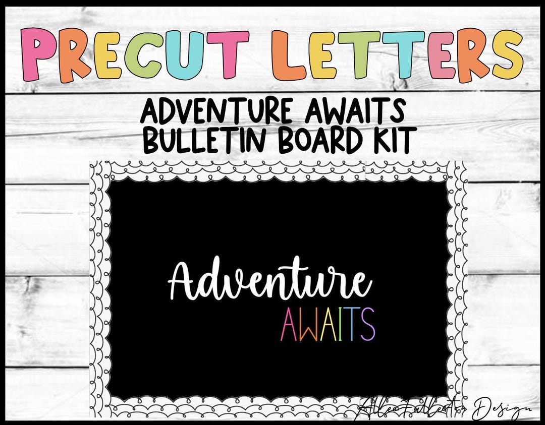 Adventure Awaits Bulletin Board Kit: Precut Classroom Letters - Etsy