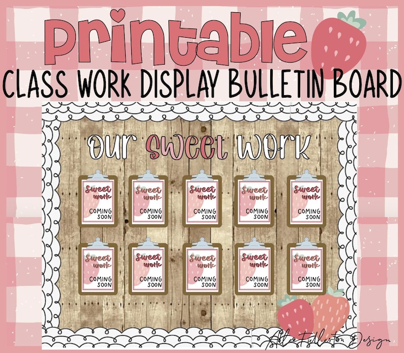 Strawberry Classroom Decor Bundle: Printable Bulletin Board Kit ...