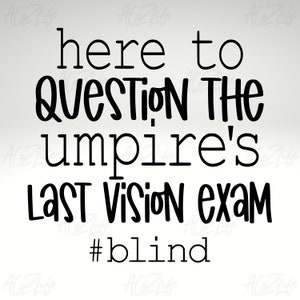 SVG File- Baseball Softball Umpire Svg, Png, Dxf Cut File Funny - Etsy