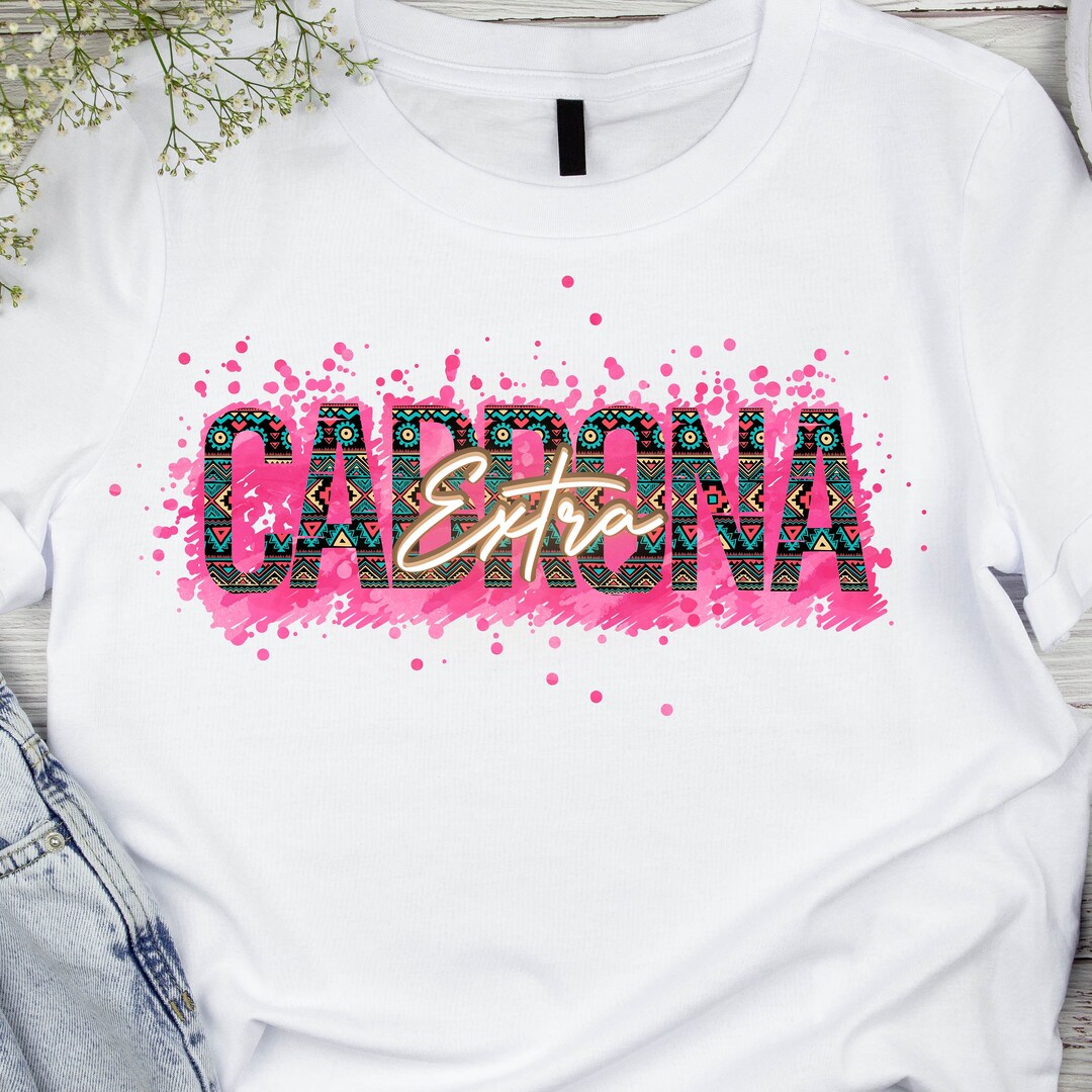 Chingona Png, Sublimate Designs, Downlaod, Chingona Png, Mexican Png ...