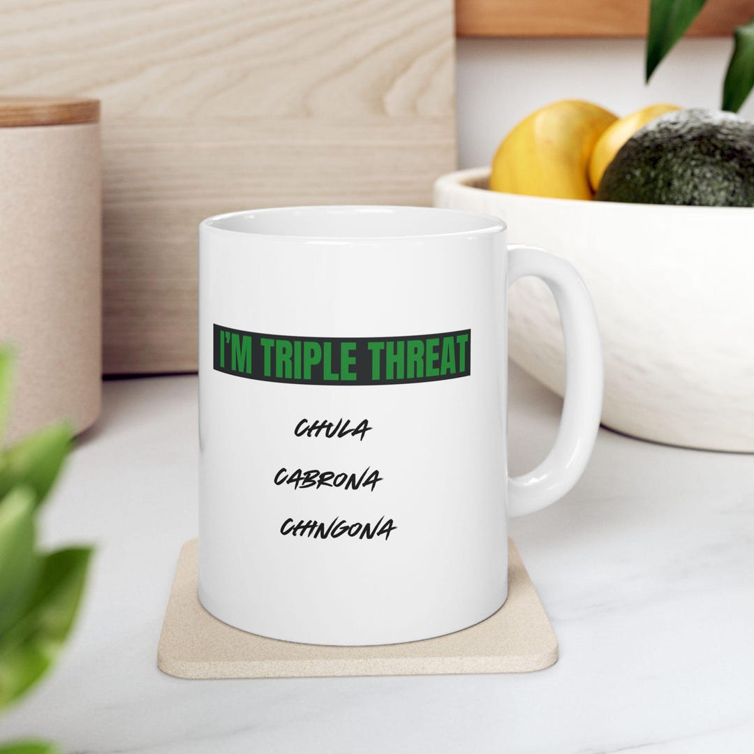 Chula, Cabrona, Chingona Mug, Taza Chistosa, Latina Power, Proud Latina ...