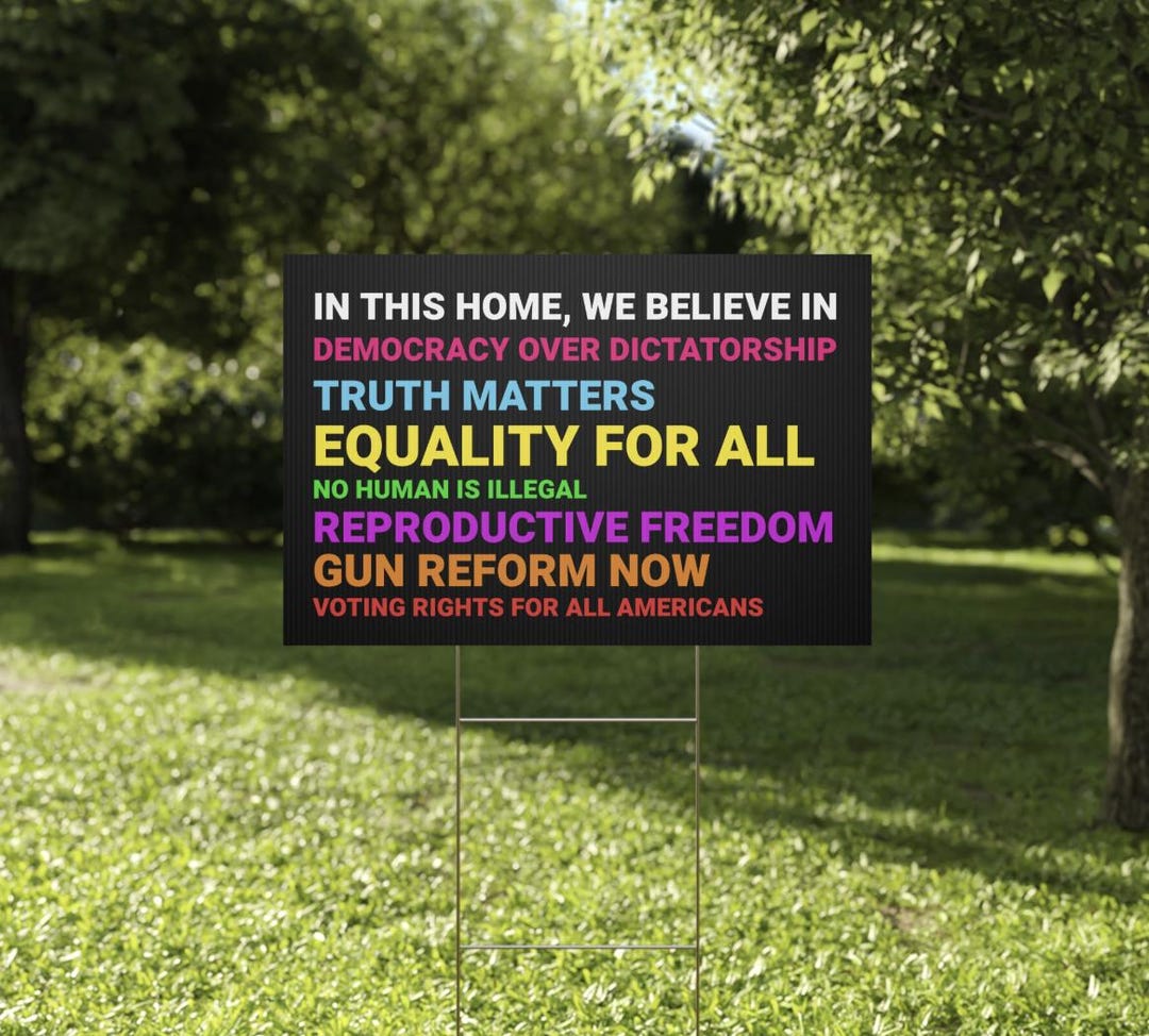 In This Home We Believe Yard Sign 3 Sizes Equality, Democracy, Truth ...