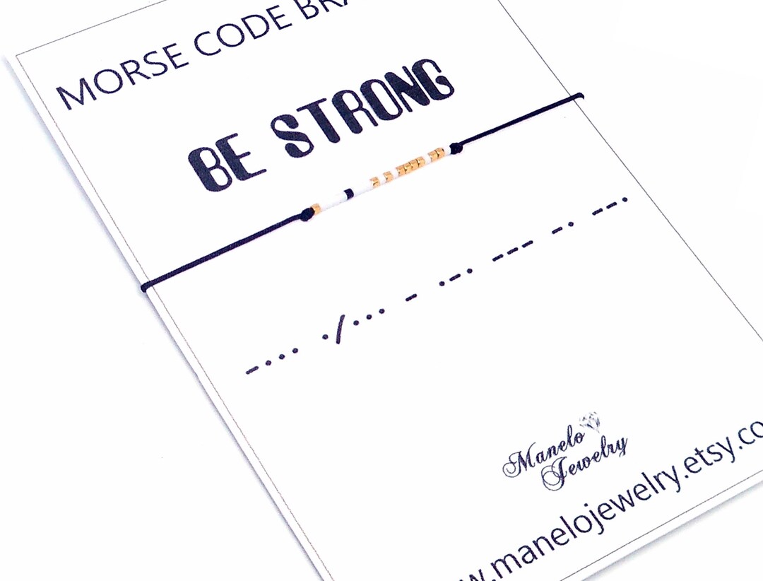 Be Strong Morse Code Bracelet, Gift for Women, Bracelet for Him ...