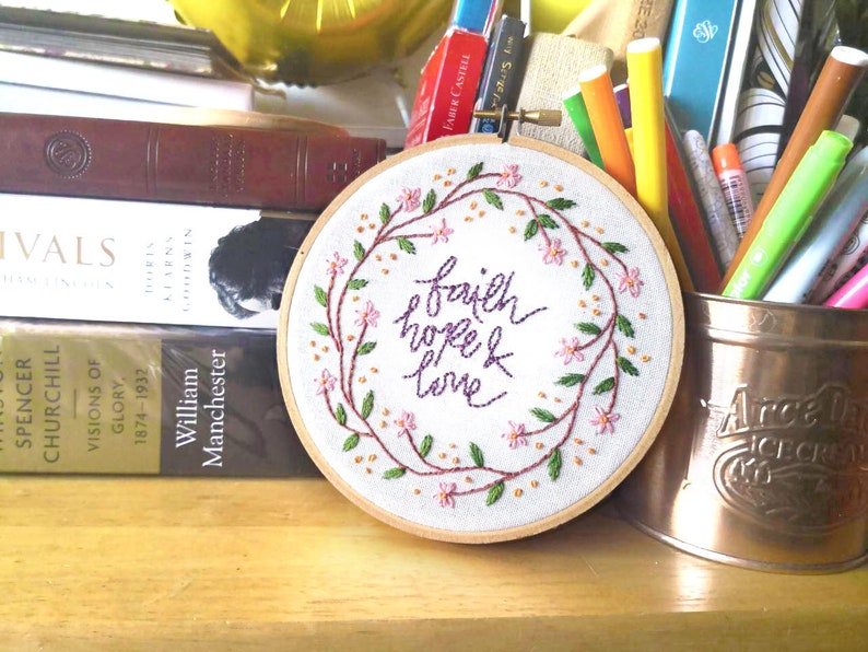 Faith Hope & Love Floral Hand Embroidery PDF Pattern DIY | Etsy