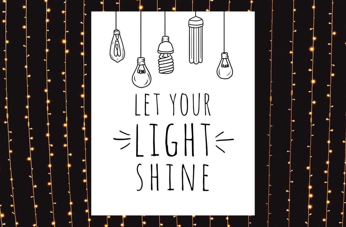 Let Your Light Shine Printable Art Motivational Poster Prints ...