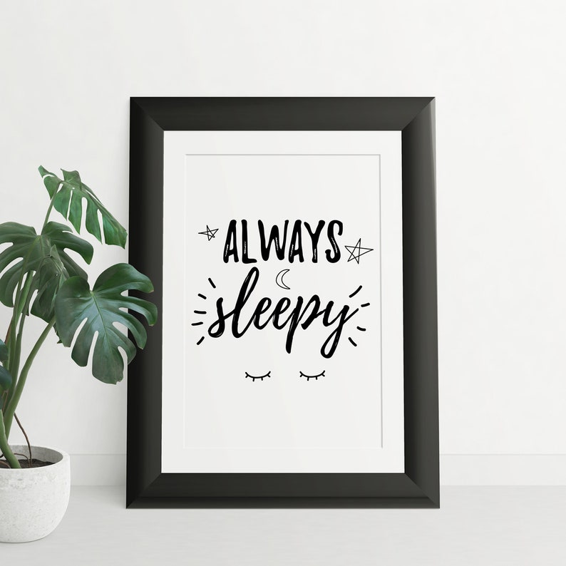 Always Sleepy, SVG Saying, Svg File, for Cricut, Svg Files Silhouette ...