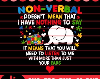 Non-verbal Doesn't Mean That Svg Png, Autism Quote Svg, Autism ...