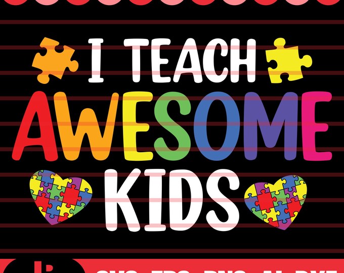 I Teach Au-some Kids Autism Teacher Png Sublimation Design Download ...