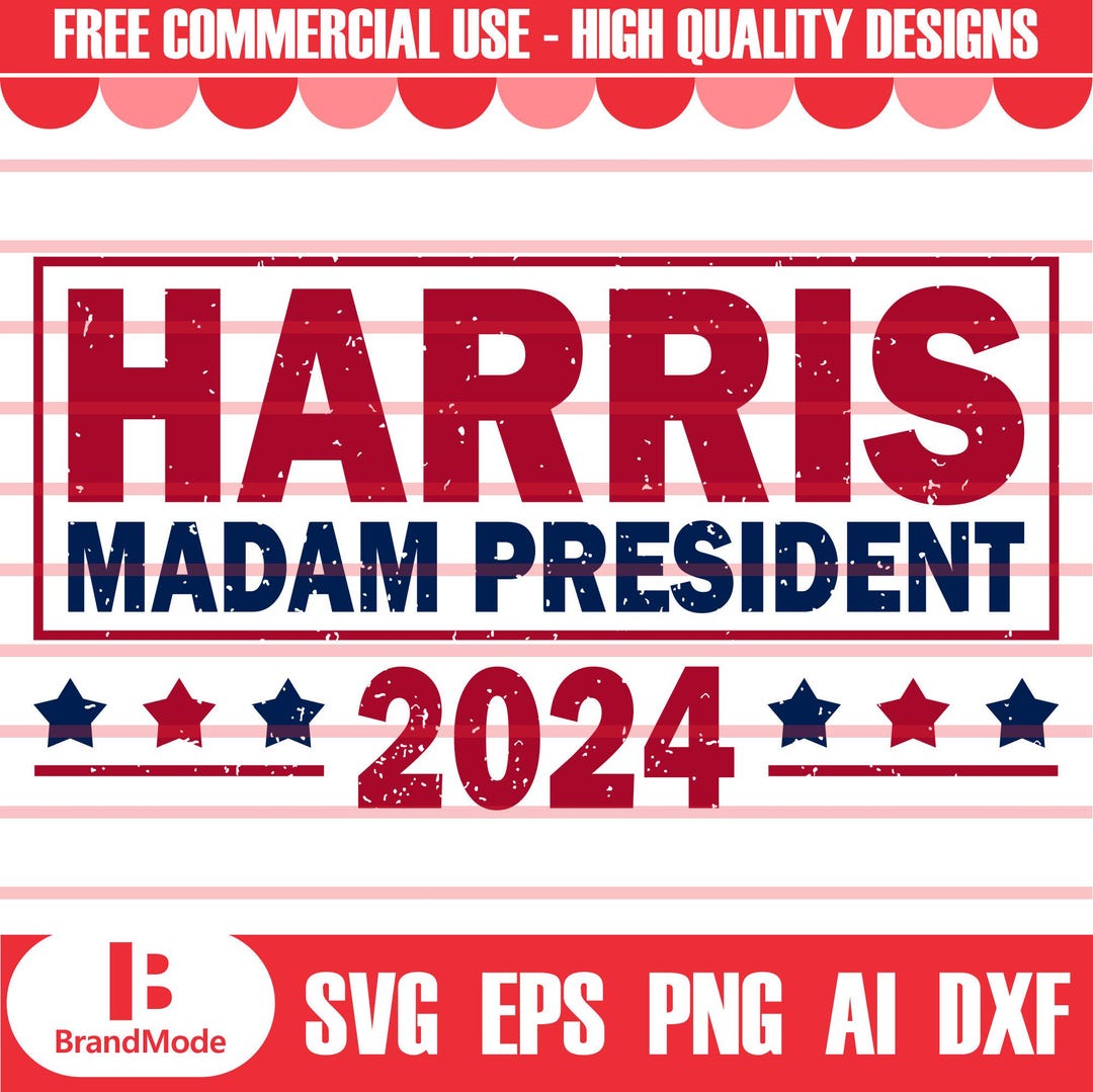 Kamala Harris SVG, Kamala Harris President SVG, Kamala for President ...