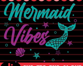 Mermaid Vibes SVG Mermaid Vibes Mermaid SVG Mermaid - Etsy