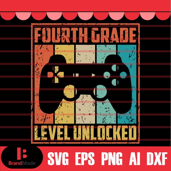 Fourth Grade Level Unlocked Svg Fourth Grade Svg 4th Grade - Etsy