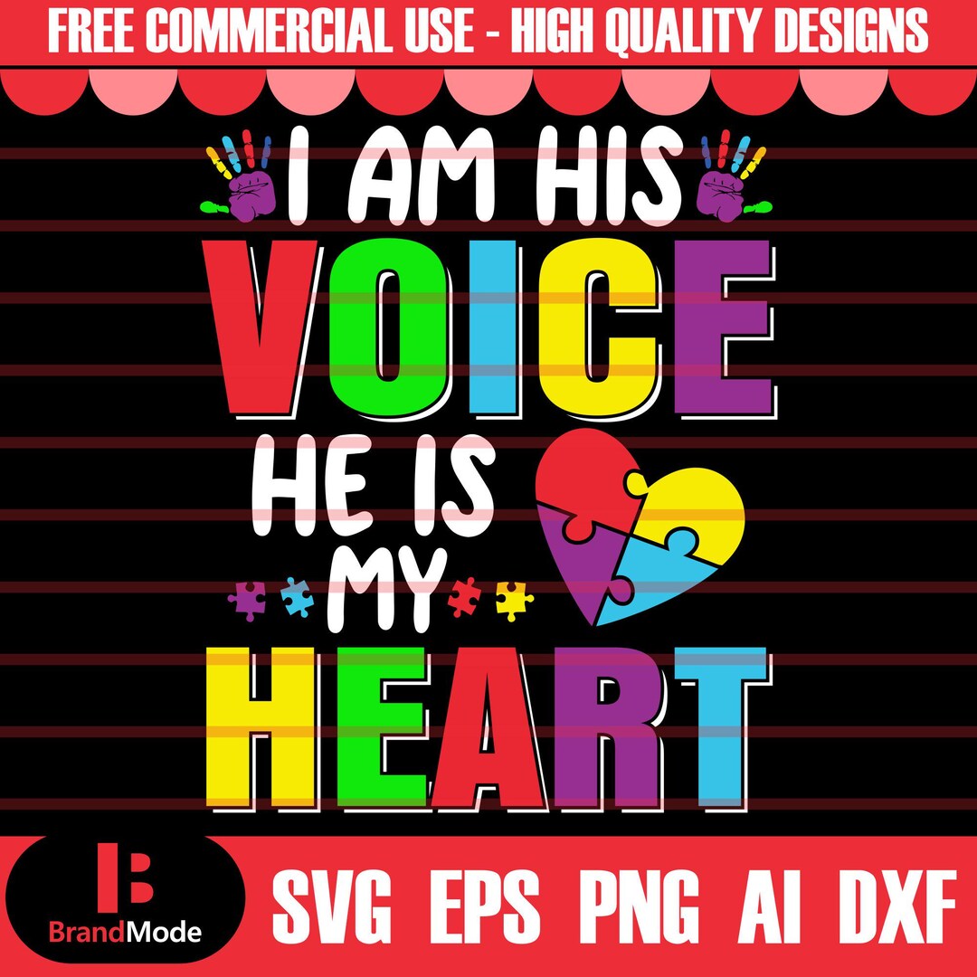 I Am His Voice He is My Heart Svg, Puzzle Piece Svg, Autism Support Svg ...