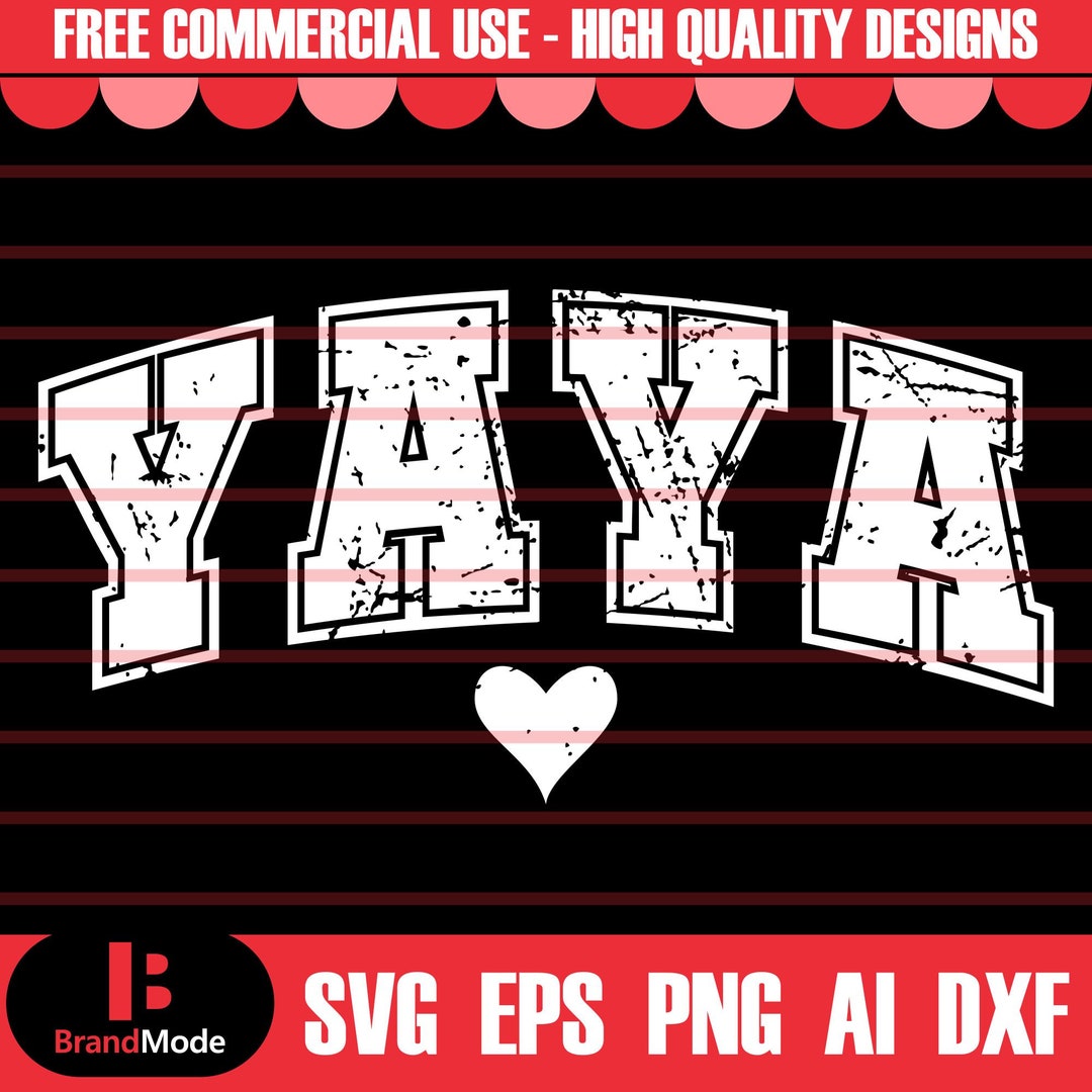 Yaya Png Yaya Svg Grandma Arched SVG Mom Grandma Svg Mother's Day Gift ...