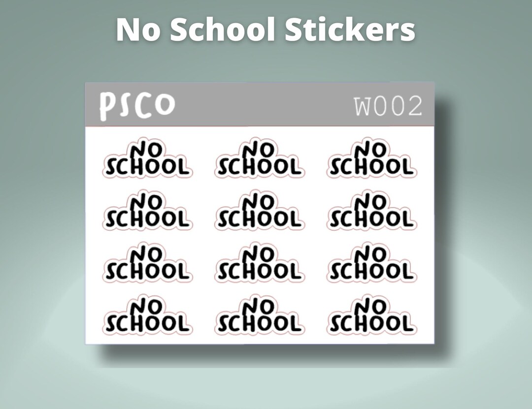 W002 No School Sticker Sheet - Etsy