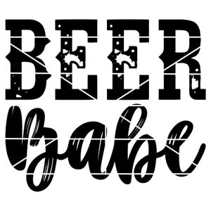 Beer Babe SVG Beer Babe Shirt Cutting File , Png Sublimation Digital ...