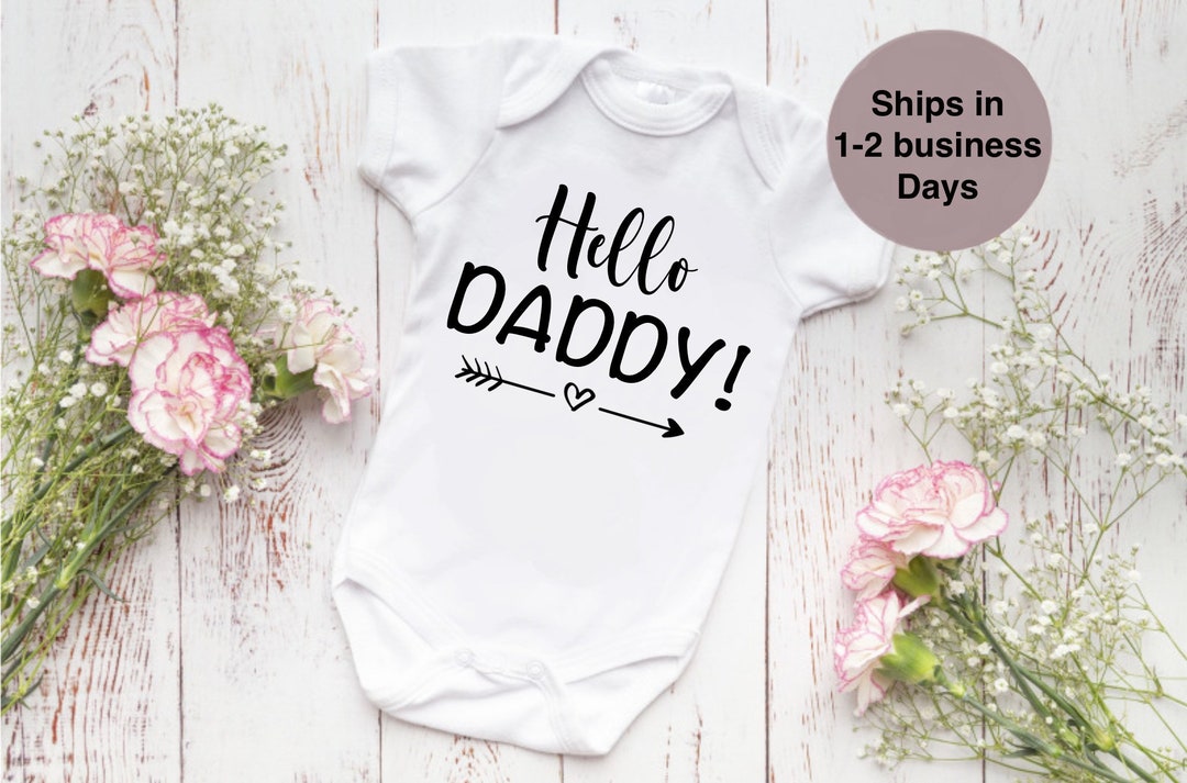 Hello Daddy Onesie® Hello Daddy Jumpsuit Hello Daddy - Etsy