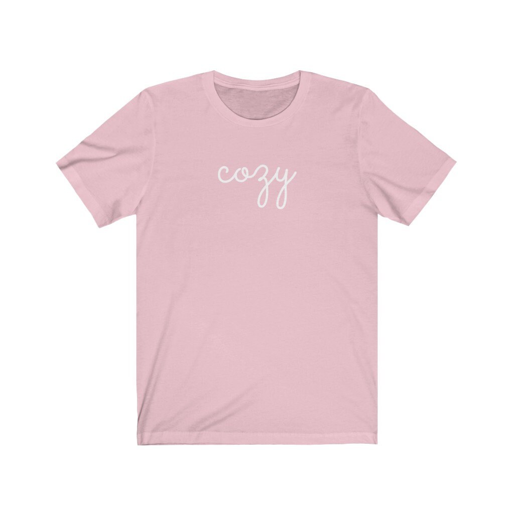 Cozy T-shirt, Cozy Clothes, Cozy Gift, T-shirt With Sayings, Cute T ...