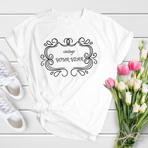 Vintage Since, Custom T-shirt, Made to Order, Custom Year T-shirt, T ...