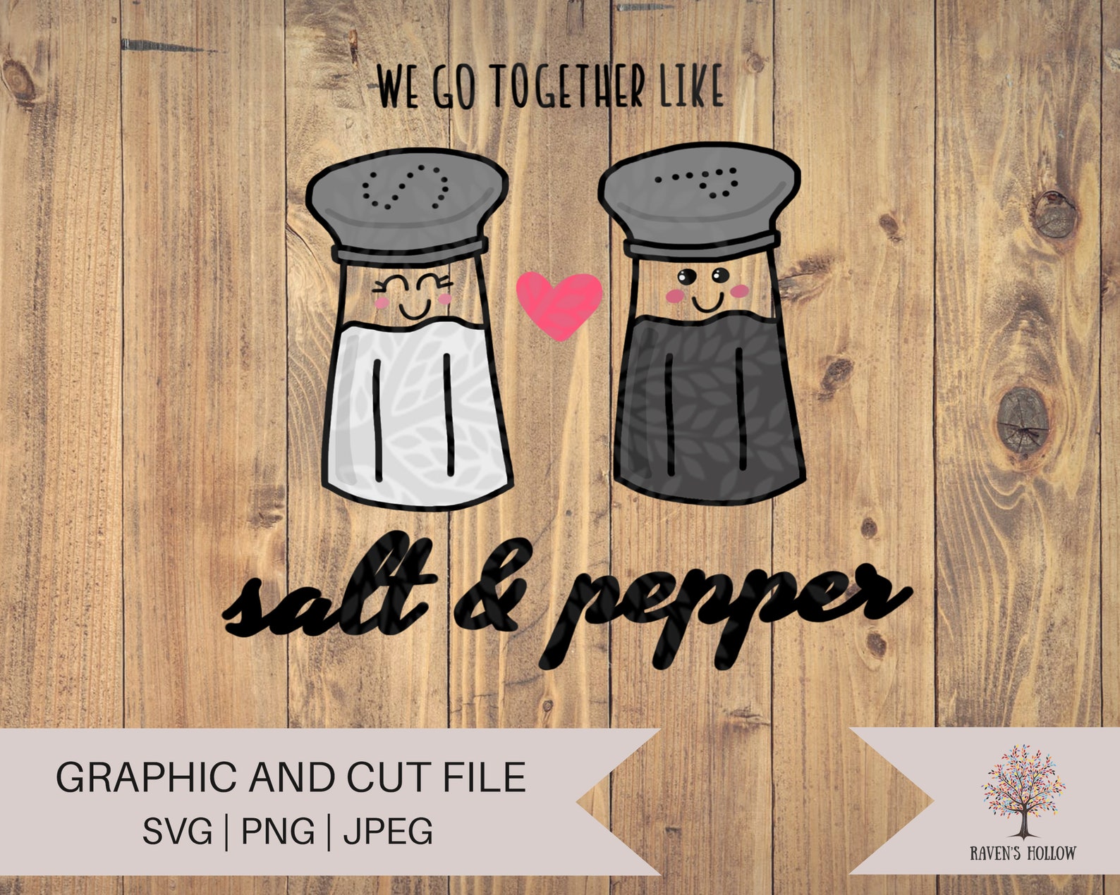 Salt and Pepper Couple SVG, We Go Together Like Salt and Pepper, PNG ...