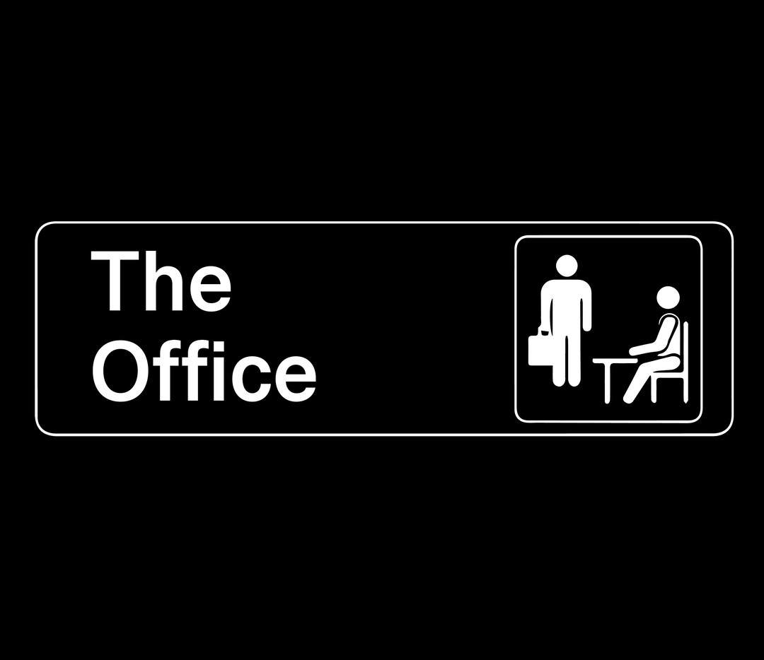 The Office Sign - SVG, PNG & EPS Print Ready File - Etsy