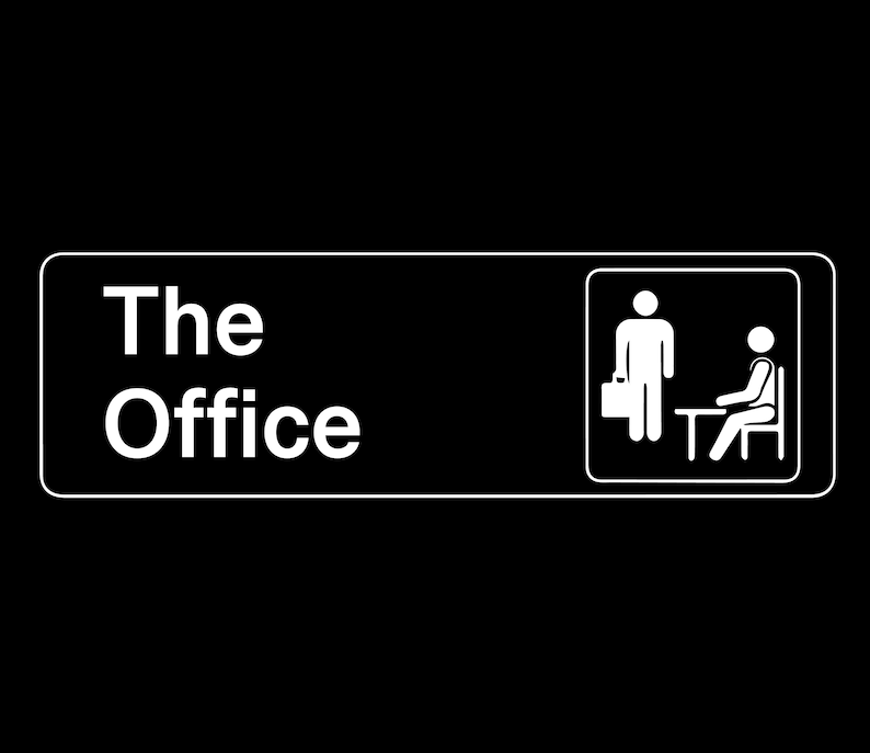 The Office Sign SVG, PNG & EPS Print Ready File - Etsy