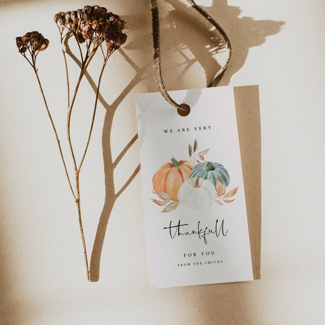 EDITABLE Pumpkin Thanksgiving Thankful Gift Tag, Printable Thankful Tag ...