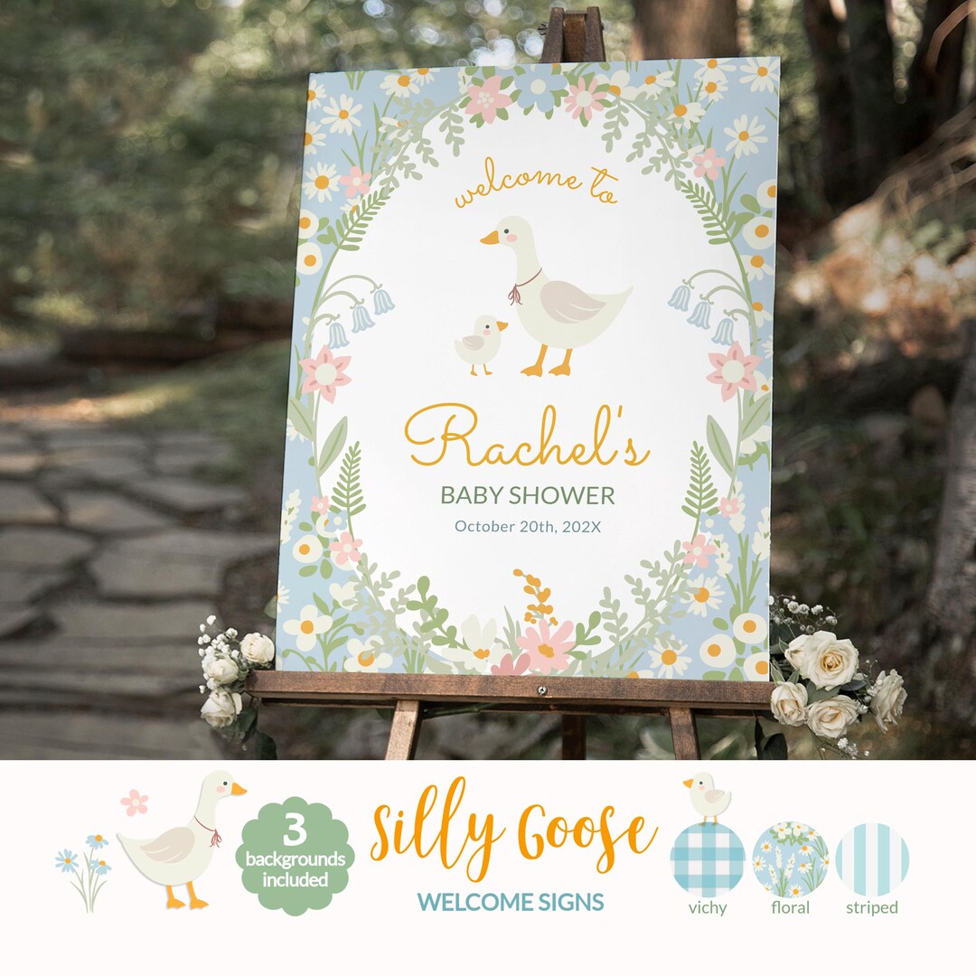 Silly Goose Baby Shower Welcome Sign, Editable Silly Goose Welcome Sign ...
