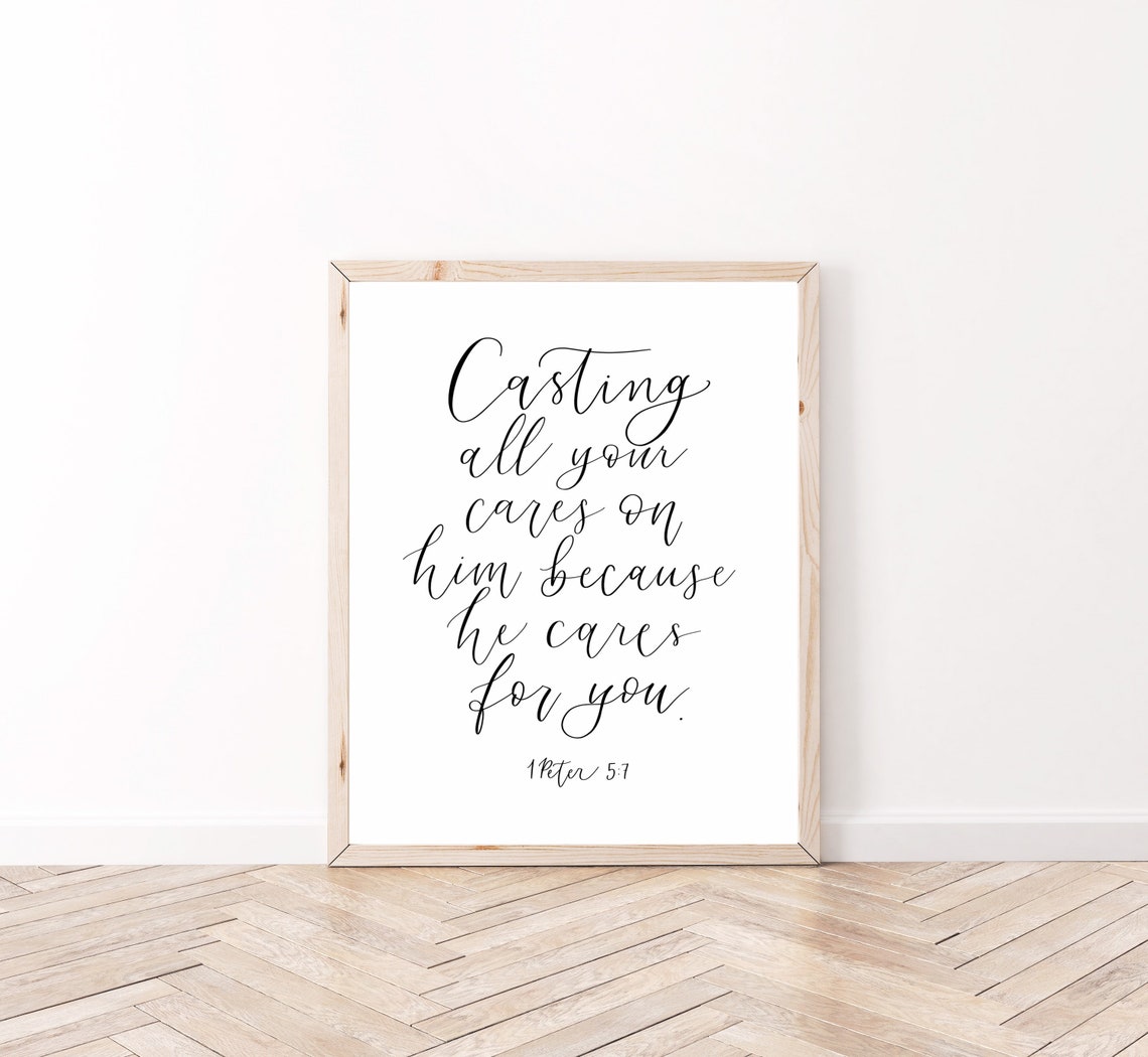 Casting All Your Cares on Him, 1peter 5:7, Bible Wall Art Printable, - Etsy