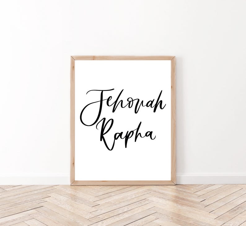 Jehovah Rapha Wall Art Printable, Names of God, Bible Prints, Scripture ...