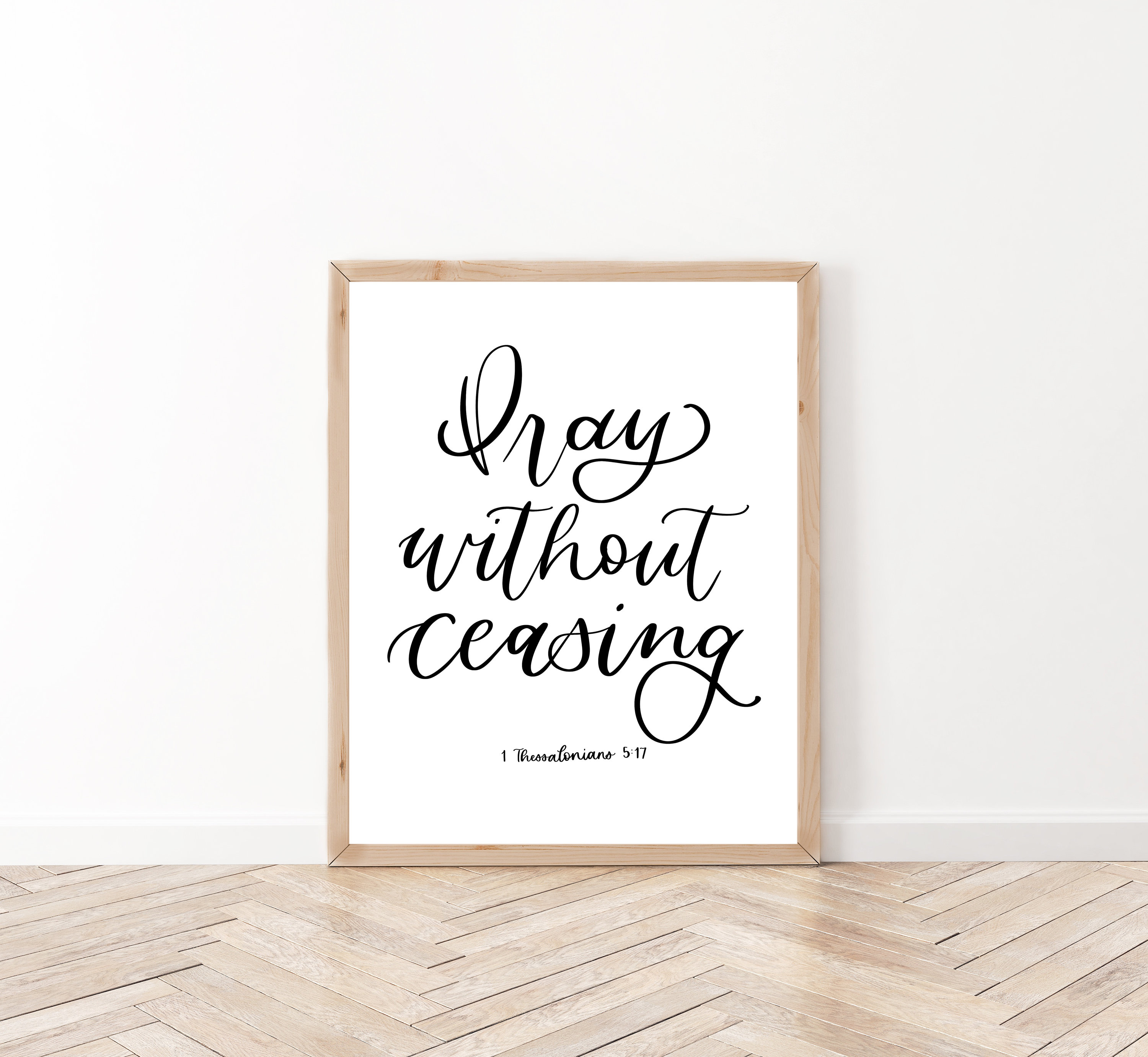 Pray Without Ceasing Wall Art Printable, Bible Verse Prints, Scripture ...