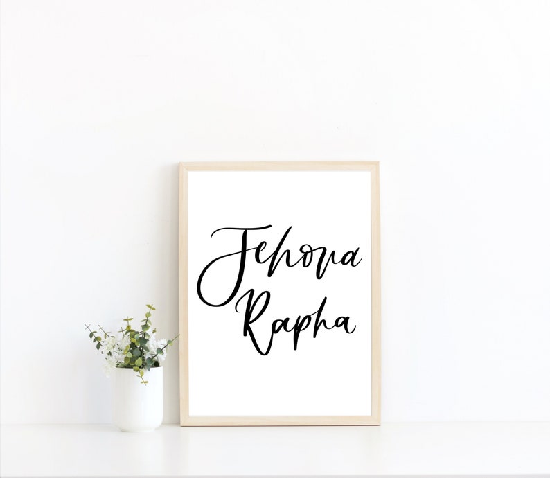 Jehovah Rapha Wall Art Printable, Names of God, Bible Prints, Scripture ...